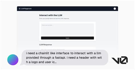 I Need A Chainlit Like Interface To Interact With A Llm Provided Through A Fastapi I Need A