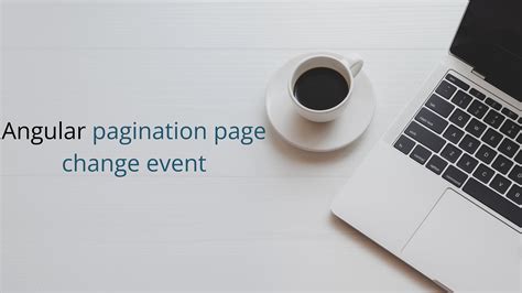 Pagination In Angular One Of Best Way To Integrate Pagination By