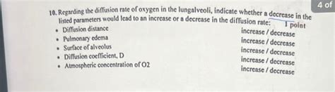 Solved Regarding The Diffusion Rate Of Oxygen In The Chegg Com