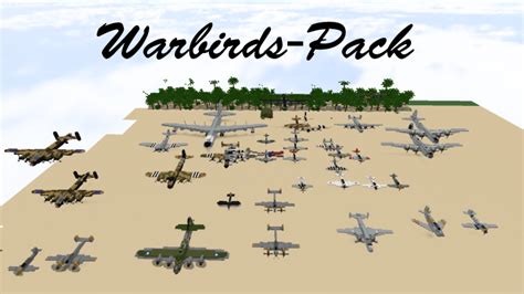 Warbirds Pack Famous World War Ii Aircraft 1 5 1update Minecraft Map