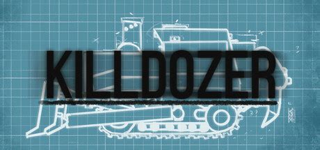 Killdozer On Steam