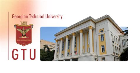 Georgian Technical University Gtu Georgian University