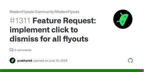 Feature Request Implement Click To Dismiss For All Flyouts · Issue 1311 · Modernflyouts