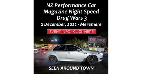 Nz Performance Car Magazine Night Speed Drag Wars 3 2nd December 2022