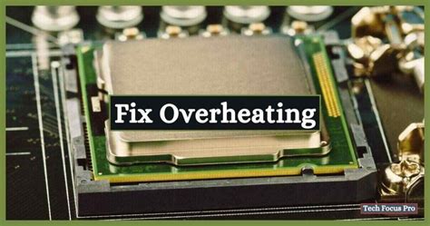 Cpu Overheating How To Fix Tech Focus Pro