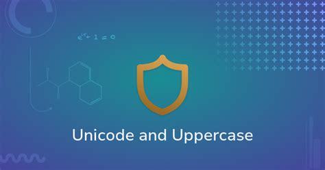 Videos For Unicode And Uppercase