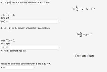 Answered A Let G T Be The Solution Of The Initial Value Problem With G Find G T G T