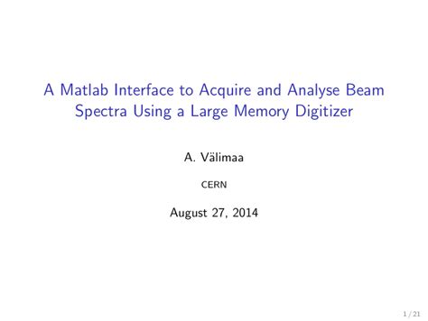 PPT A Matlab Interface To Acquire And Analyse Beam Spectra Using A