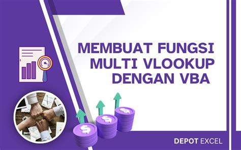 Membuat Fungsi Vlookup Sendiri Untuk Cara Mengambil Data Lebih Dari Satu Baris Depot Excel