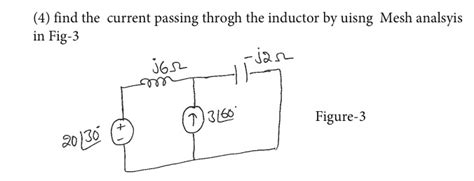Solved Find The Current Passing Through The Inductor By