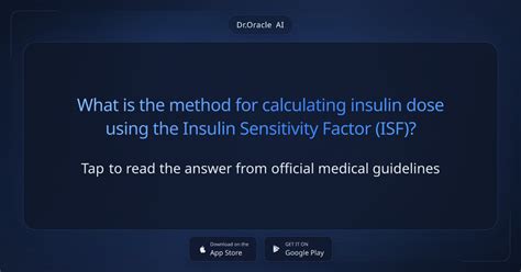 What Is The Method For Calculating Insulin Dose Using The Insulin Sensitivity Factor Isf