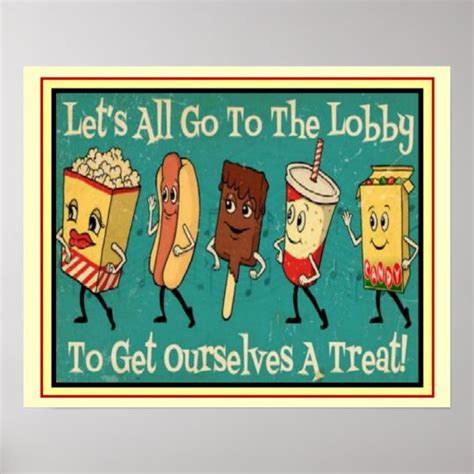 Lets All Go To The Lobby 16 X 20 Print