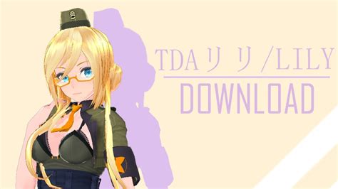 Tda Lily Mona Destiny，mmd模型下载，mmd动作下载，mmd场景下载，mmd资源库，mmd绑骨建模k帧接单，mmd道具下载