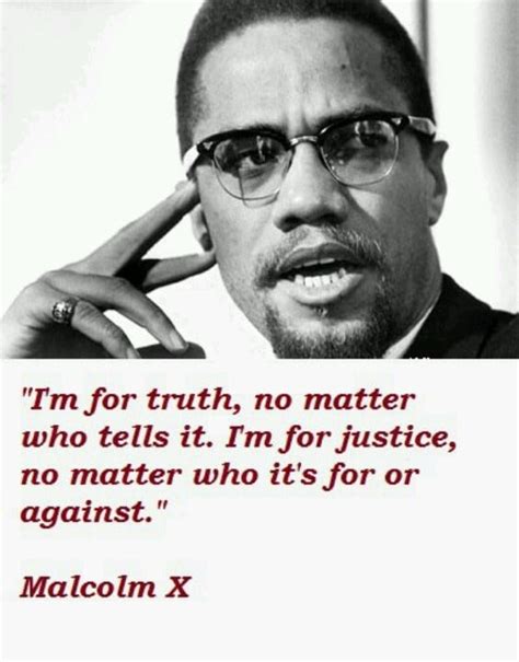 Malcolm X Quotes On Justice Quotesgram