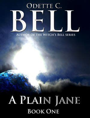A Plain Jane Plain Jane By Odette C Bell Goodreads