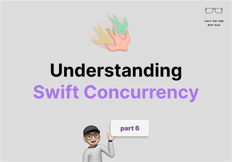 learn and code with enid on linkedin understanding swift concurrency