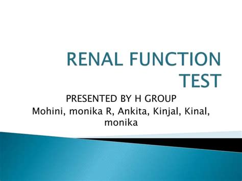 Renal Function Test 2018 Ppt