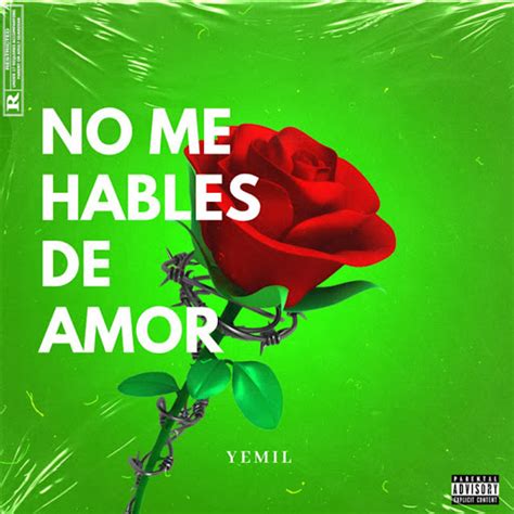 No Me Hables De Amor Youtube Music