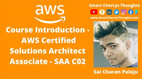 Course Introduction Aws Certified Solutions Architect Associate Course
