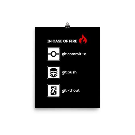 In Case Of Fire Git Tf Out Poster Codetee Reviews On Judgeme