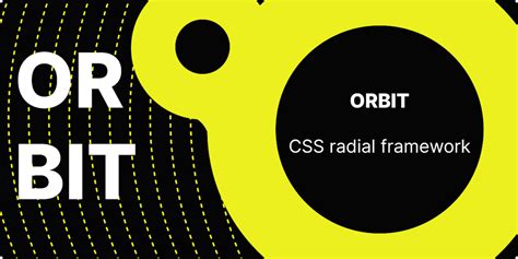 orbit css radial framework product information and latest updates