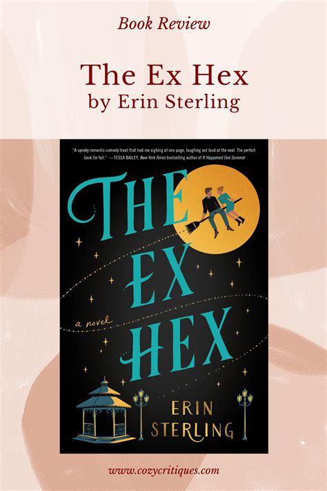 Review The Ex Hex By Erin Sterling Cozy Critiques