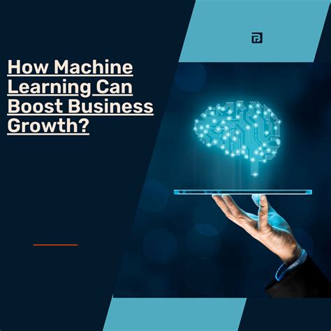 How Machine Learning Can Boost Business Growth By Jawad Ahmad Medium