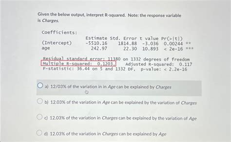 Solved Given The Below Output Interpret R Squared Note
