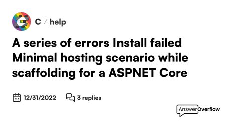 A Series Of Errors Install Failed And Minimal Hosting Scenario While