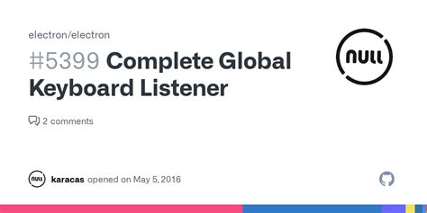 Complete Global Keyboard Listener · Issue 5399 · Electronelectron