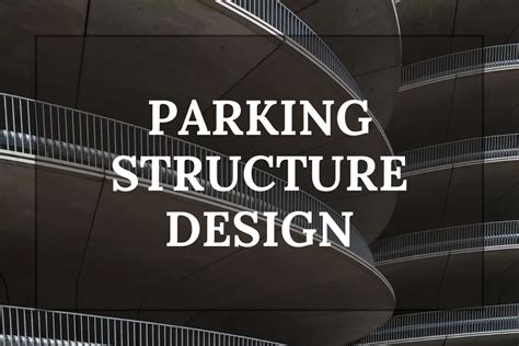 average queue parking structure design 7 8 design of parking