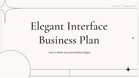Elegant Interface Business Plan Presentation