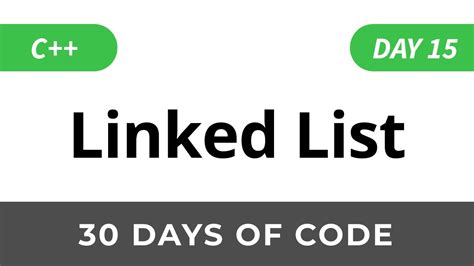 Day 15 Linked List 30 Days Of Code Hackerrank Solutions Youtube