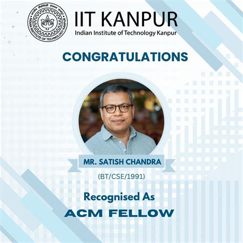Iitkanpur Acmfellow Techinnovation Proudalumni Softwaredevelopment Acm Dean Of Resources