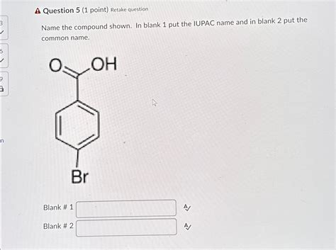 Solved A Question 5 1 Point Retake QuestionName The Chegg