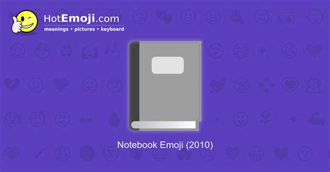 Notebook Emoji Meaning With Pictures From A To Z