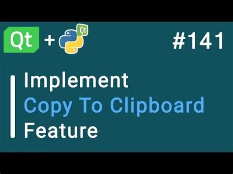 How To Implement The Handy Copy Content To Clipboard Feature Wit PyQt5