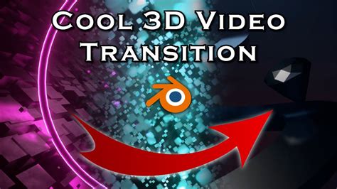 Unique 3d Video Transitions Blender Tutorial Youtube