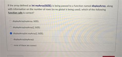 solved if the array defined as int myarray[size] is being