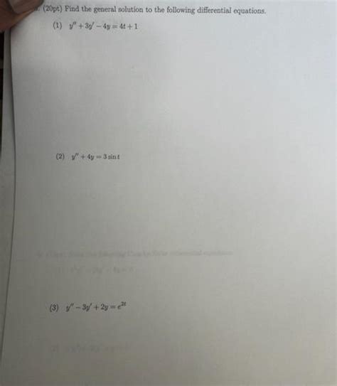 Solved 20pt Find The General Solution To The Following