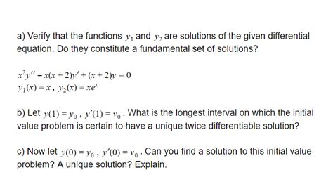 Solved A Verify That The Functions Y1 And Y2 Are Solutions
