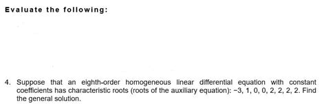 Solved Evaluate The Following 4 Suppose That An