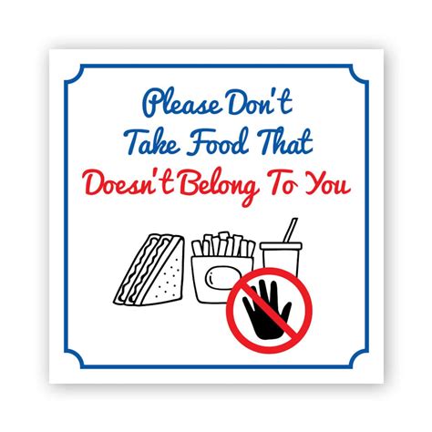Square Plus Please Dont Take Food That Doesnt Belong To You Door Or