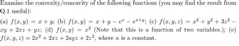 Solved Examine The Convexityconcavity Of The Following