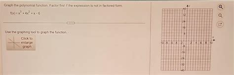 Solved Graph The Polynomial Function Factor First If The Chegg Com