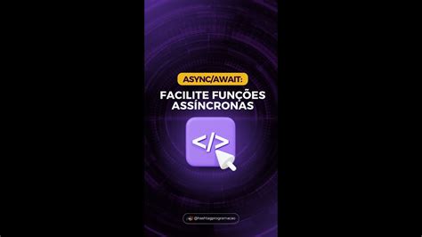 Asyncawait Facilite Funções Assíncronas Shorts Youtube
