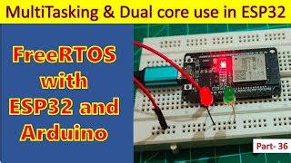 Multitasking And Freertos With Esp U Arduino Doovi