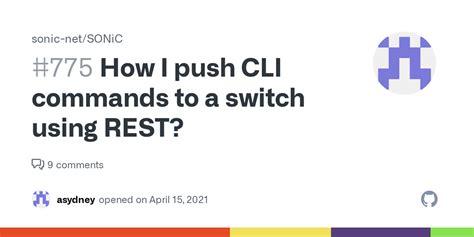 How I Push Cli Commands To A Switch Using Rest Issue Sonic Net Sonic Github
