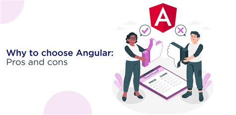 Why To Choose Angular Pros And Cons