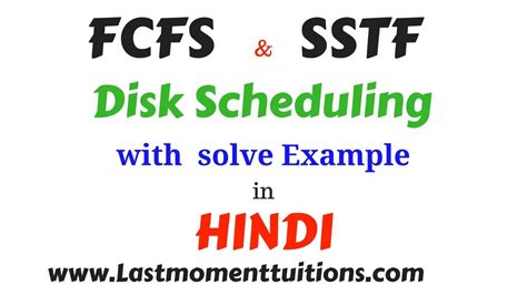 FCFS And SSTF Disk Scheduling Algorithm In Hindi Operating Systems